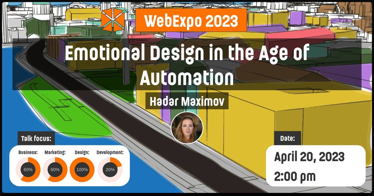 Emotional Design in the Age of Automation – WebExpo