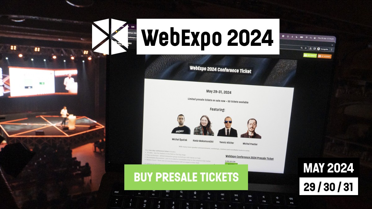 WebExpo – Conference April 19 & 20. Tickets on sale now.