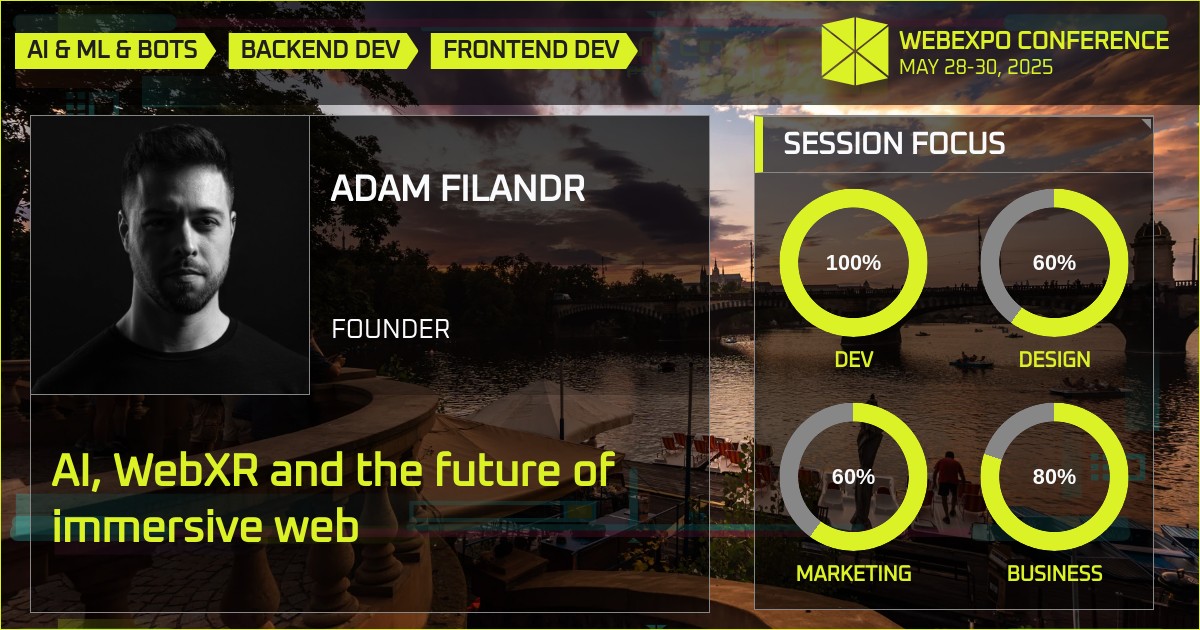 AI, WebXR and the future of immersive web – WebExpo Conference