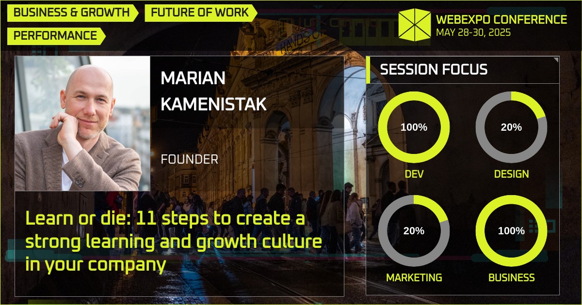 Learn or die: 11 steps to create a strong learning and growth culture in your company – WebExpo ...