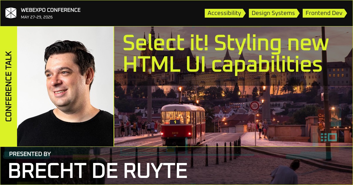 Select it! Styling new HTML UI capabilities – WebExpo Conference